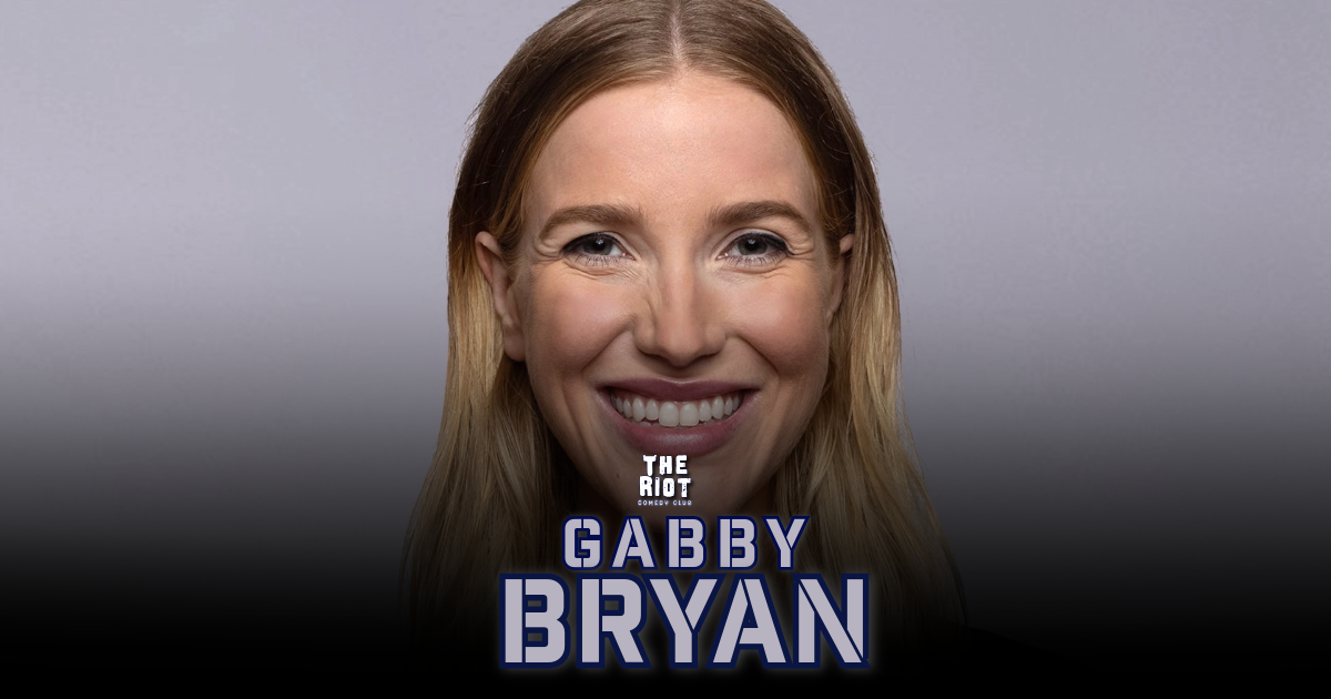 Comedian Gabby Bryan headlines Riot Comedy Club Houston, Texas Friday ...